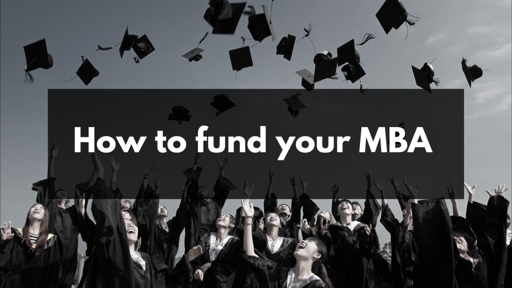 How to fund your MBA – Mentor Mpact